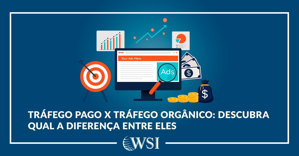 Tráfego pago X tráfego orgânico: descubra qual a diferença entre eles Tráfego pago X tráfego orgânico: descubra qual a diferença entre eles